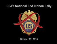 DEA National Red Ribbon Rally | Get Smart About Drugs